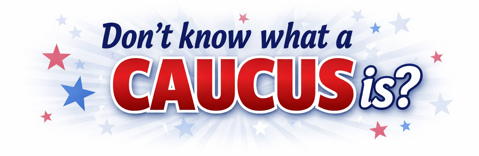 2026_Caucus_Assembly_Resources – Larimer County Republican Party